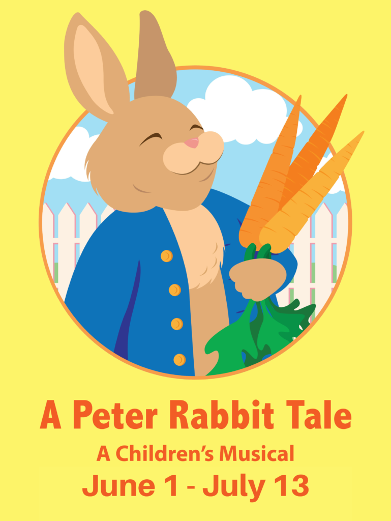 A Peter Rabbit Tale: A Children’s Musical - Mill Mountain Theatre
