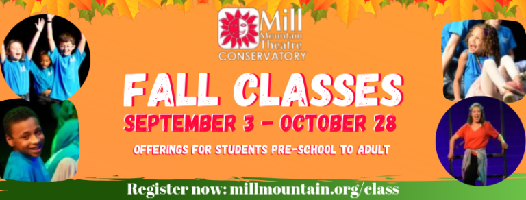 Guide to Fall Classes! - Mill Mountain Theatre